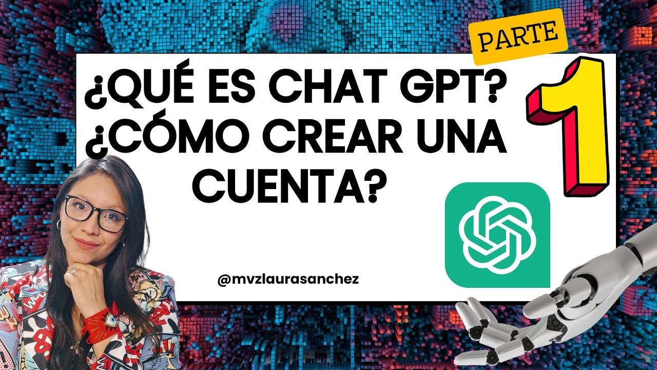 ¿Qué es Chat GPT ? ¿Cómo crear una cuenta? parte 1 - YouTube