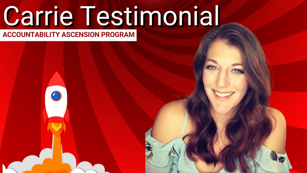 Carrie Accountability Ascension Testimonial | Accountability Coaching ...
