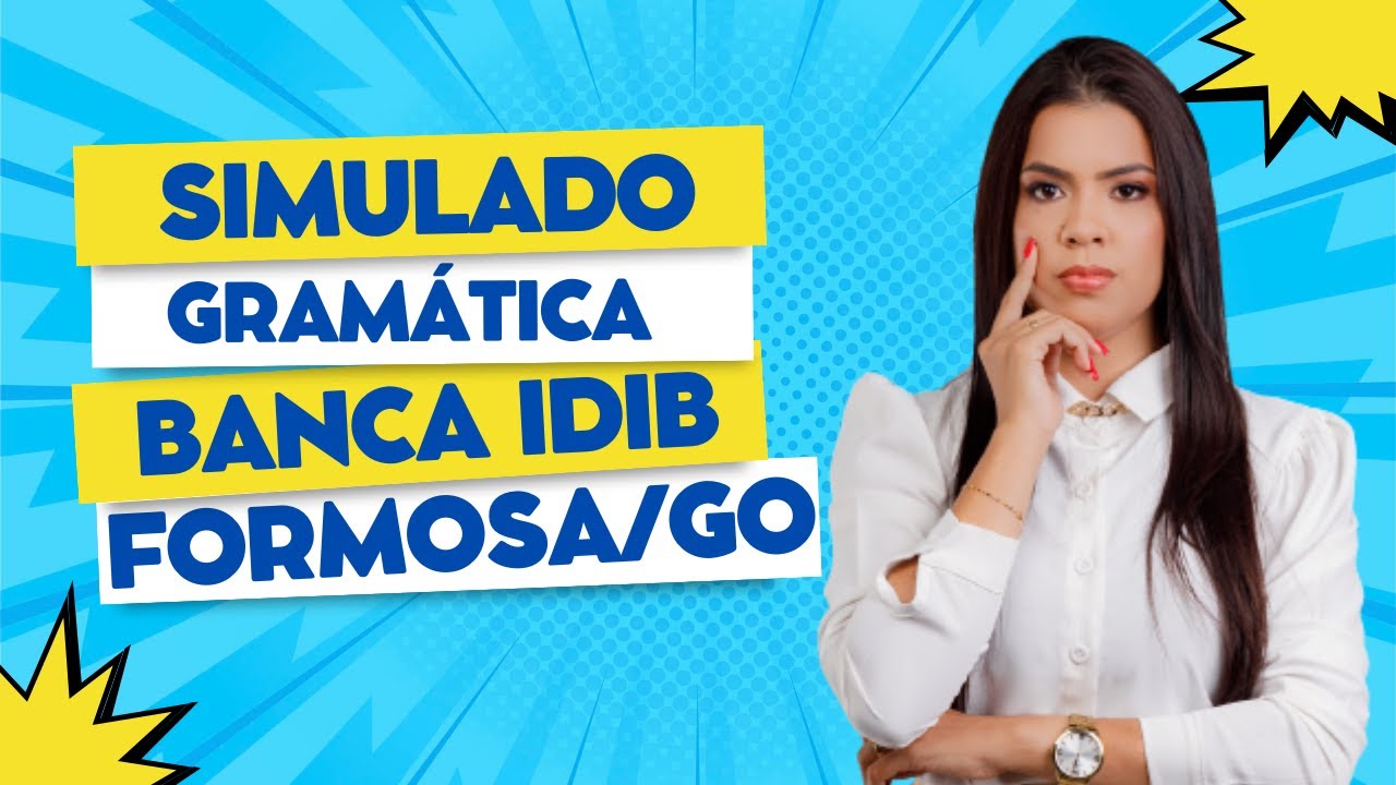 Simulado de Português - Banca IDIB (FORMOSA/GO) - YouTube