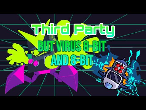 Third Party v3 but Virus 8-Bit and 8-Bit sing it | fnf cover - YouTube