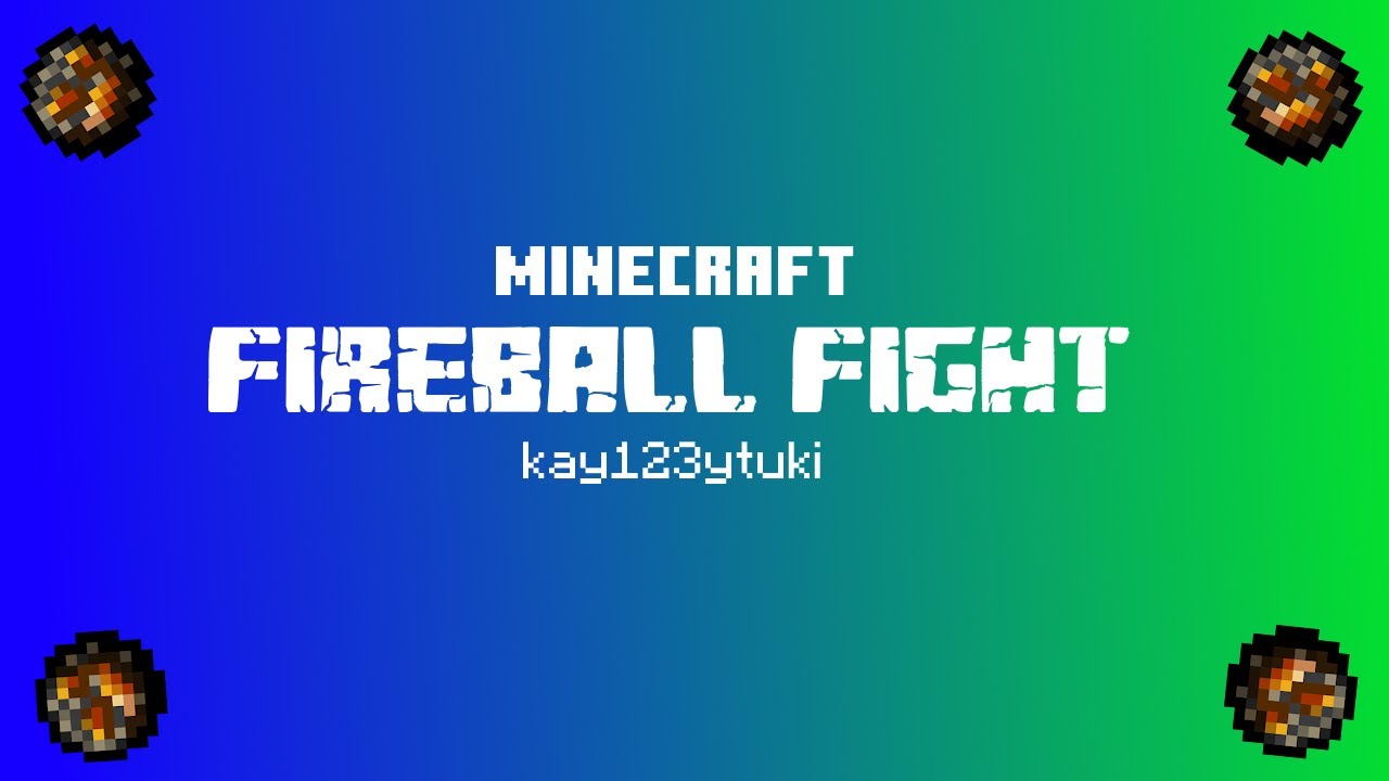Minecraft Fireball Fight #1 | Kay123ytuki | Montage by @NotPikaYT - YouTube