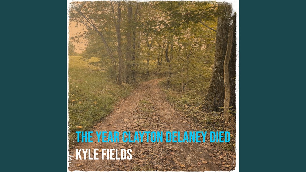 The Year Clayton Delaney Died - YouTube