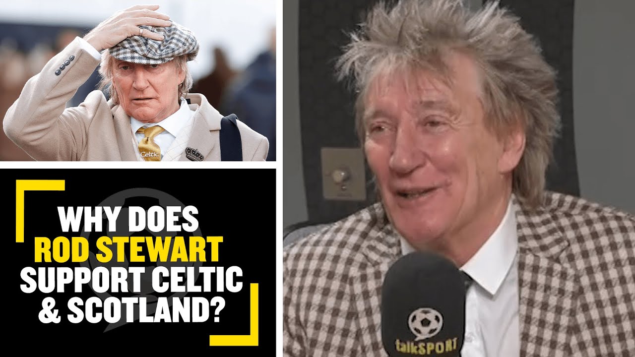 REVEALED!!🍀 Sir Rod Stewart tells talkSPORT why as an Englishman he ...