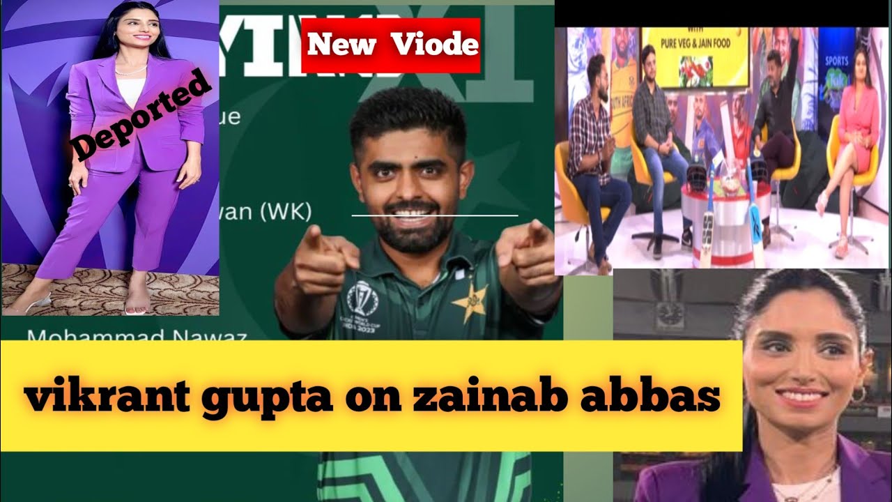 VikrAnt GupTa react on Zainab Abbas & PK vs SL preparation - YouTube