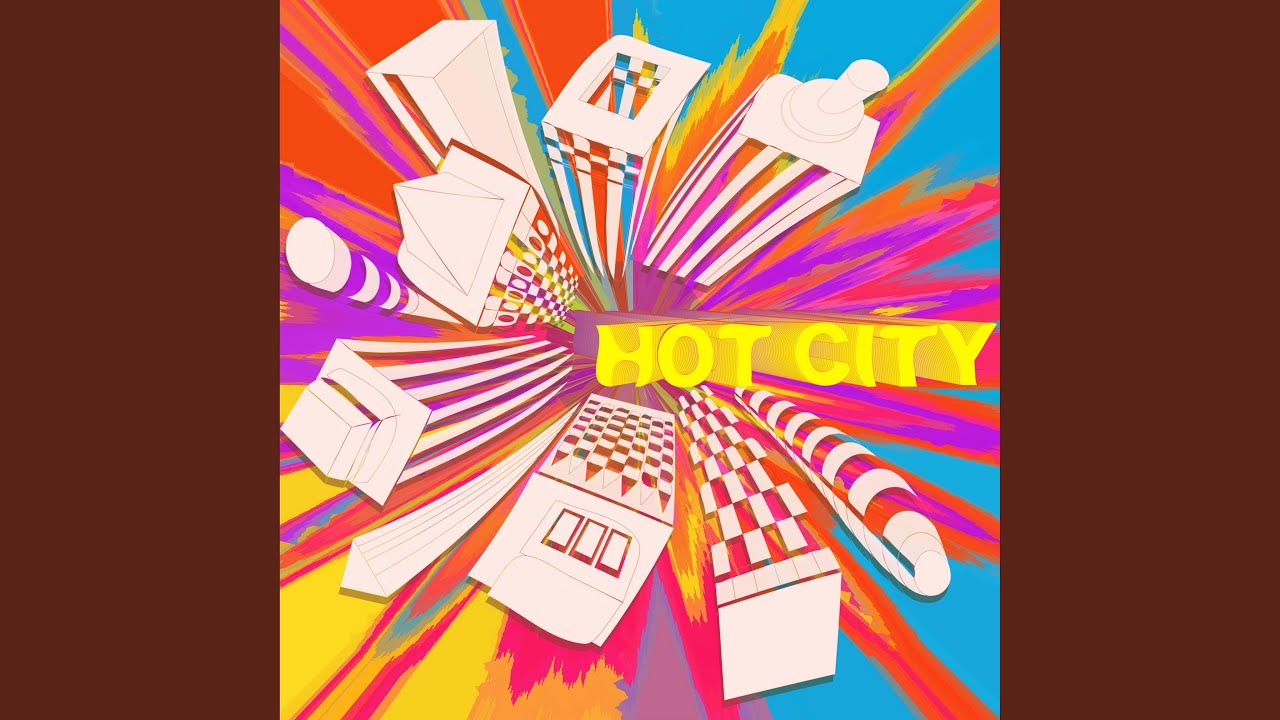 Hot City - YouTube Music