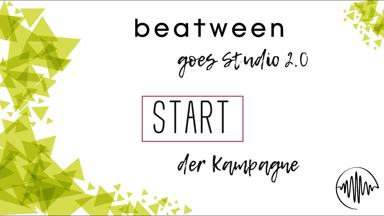 Beatween goes studio 2.0 - mit dir zum zweiten Album! - YouTube