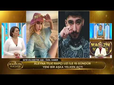 ALEYNA TİLKİ GÖNLÜNÜ RAPÇI  UZİ’YE KAPTIRDI!