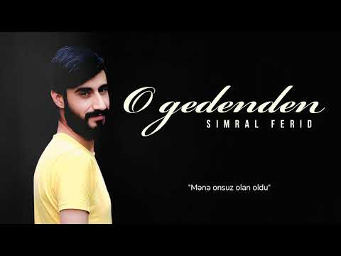 Simral Ferid - O Gedenden 2025 (Official Music Video)