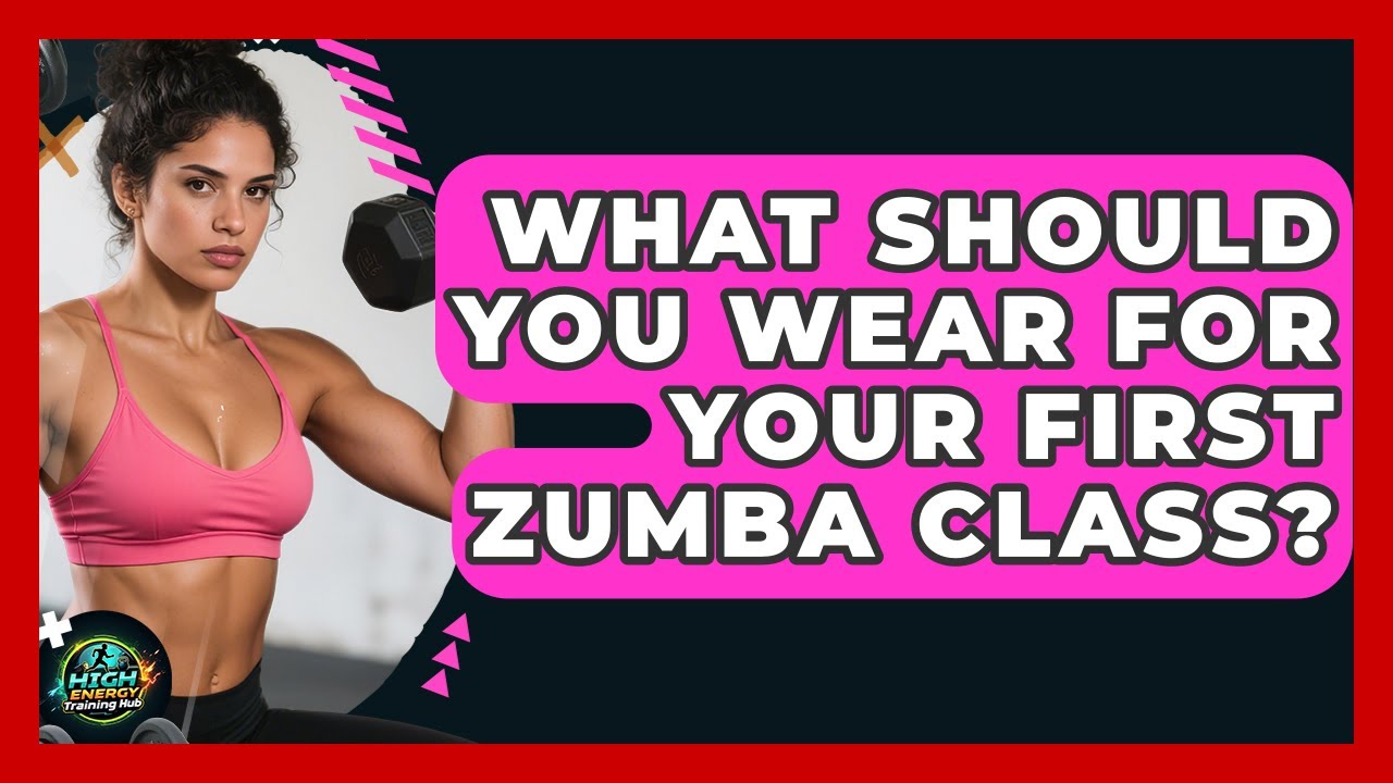 What Should You Wear For Your First Zumba Class? - High Energy Training ...