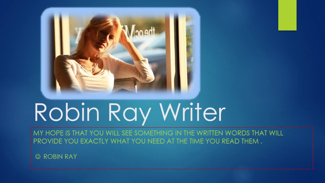 Robin Ray Writer - YouTube
