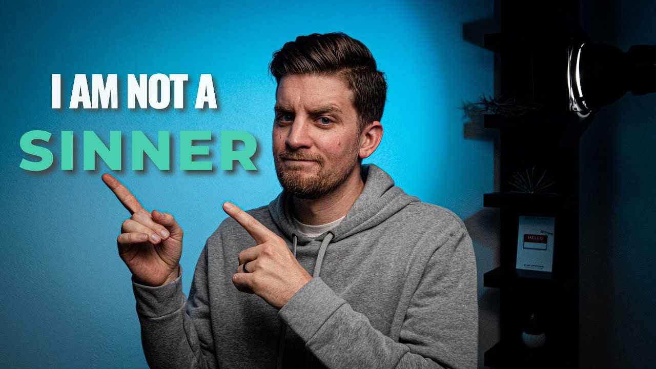 You are no longer a sinner (anymore) - YouTube