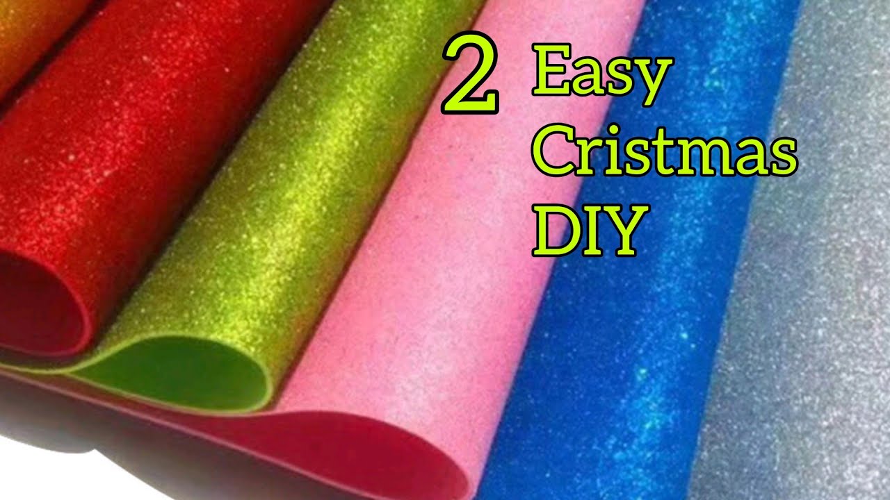2 Cristmas Craft Ideas 🎄 DIY Glitter Foam Sheet Cristmas Ornaments ...