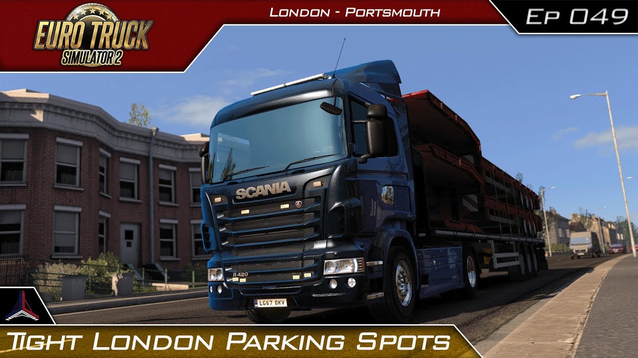 Tight London Parking Spots | Euro Truck Simulator 2 - Modded Video ...