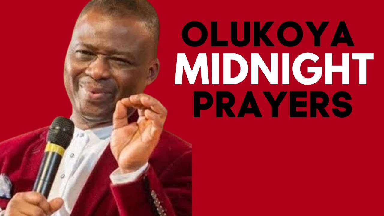 Olukoya Midnight Prayers - YouTube