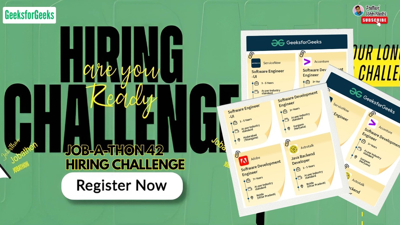Job-A-Thon 42 Hiring Challenge by GeeksforGeeks | Exciting Job ...