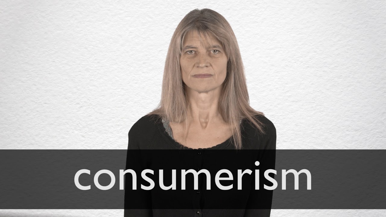 Consumerism Definition