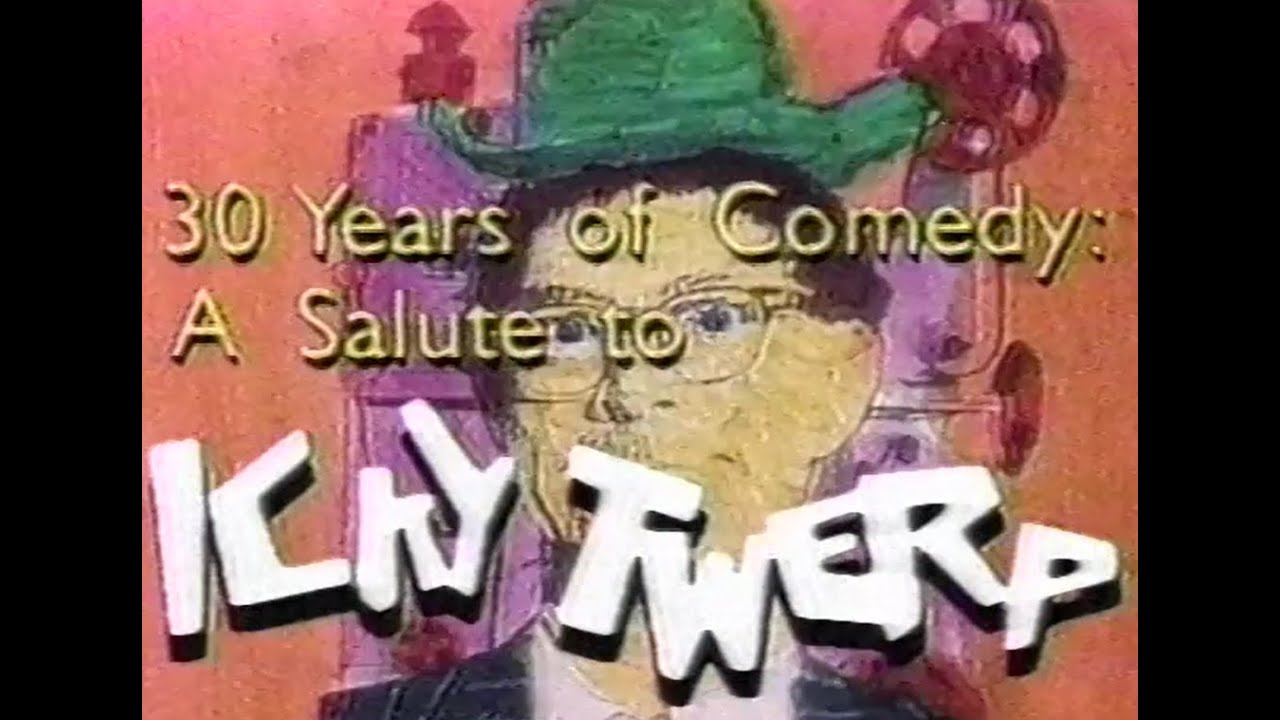 30 Years of Comedy: A Salute to Icky Twerp - YouTube