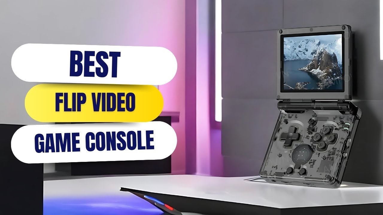 Best Flip Video Game Console for Portable Gaming - YouTube
