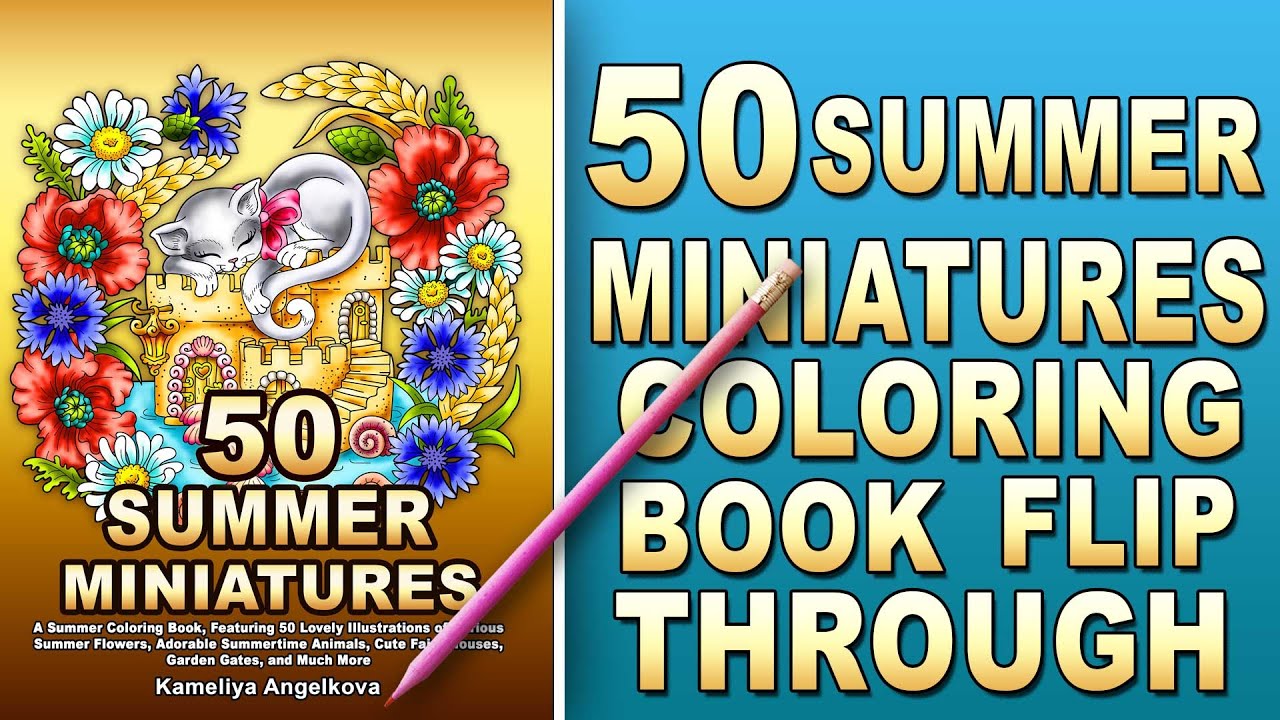 50 SUMMER MINIATURES - Cute Summer Coloring Book by Kameliya Angelkova ...