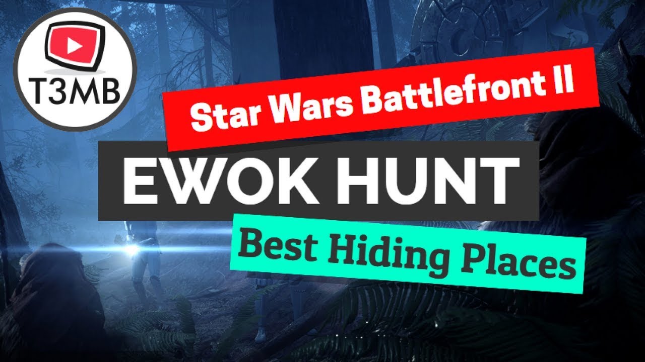 Star Wars Battlefront II- Ewok Hunt Best Hiding Places - YouTube