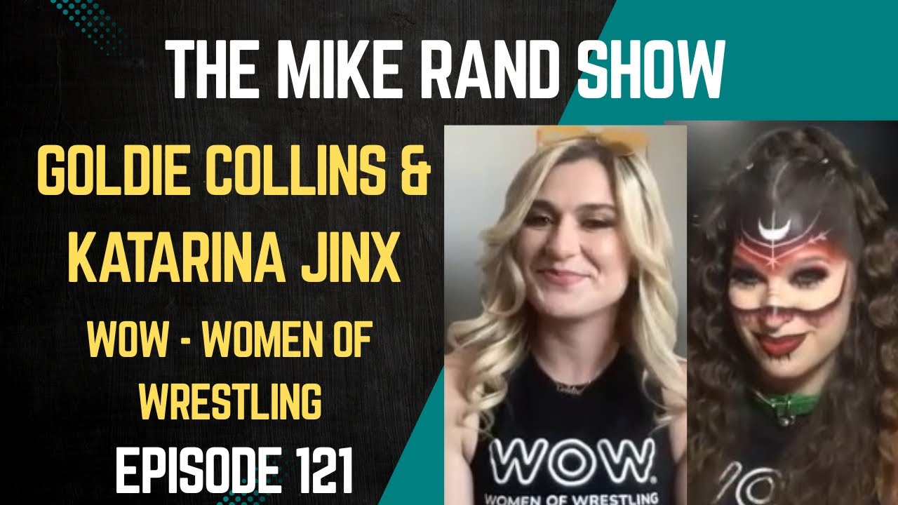 Goldie Collins & Katarina Jinx (WOW - Women Of Wrestling) | The Mike ...
