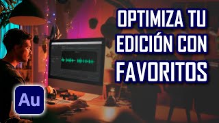 CÓMO crear y utilizar FAVORITOS en ADOBE AUDITION CC 20... | Doovi