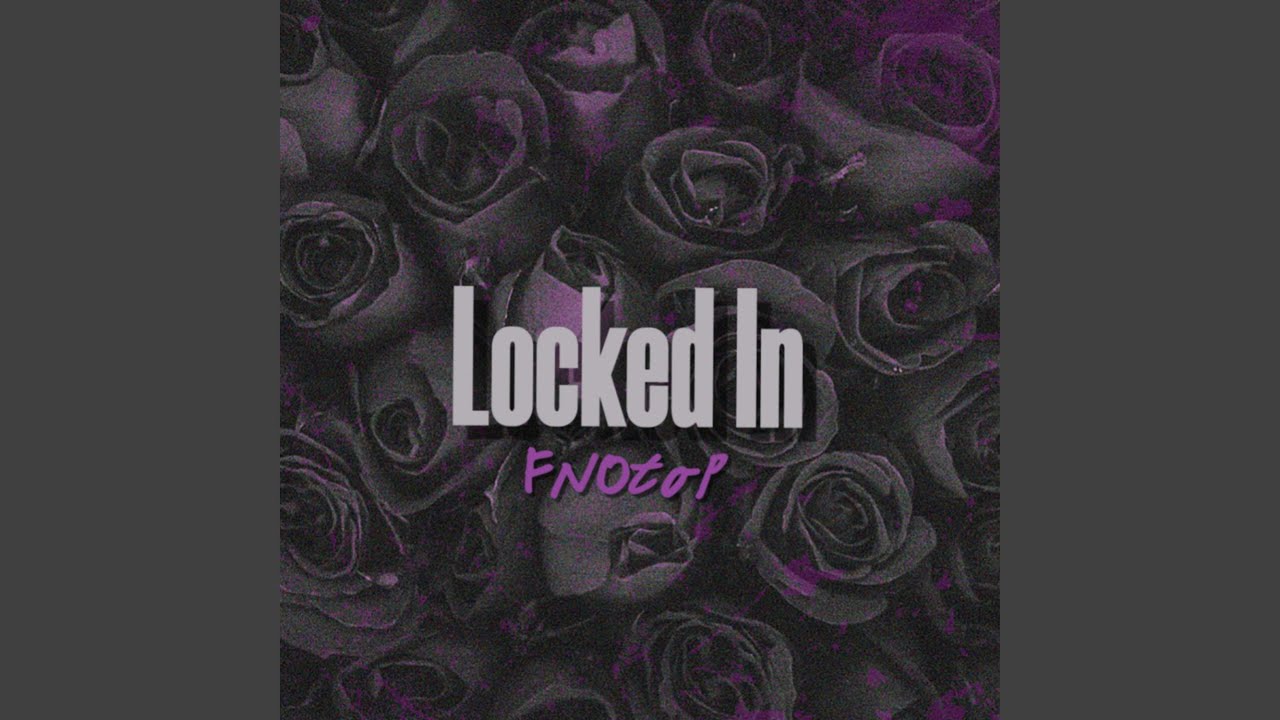 Locked In - YouTube