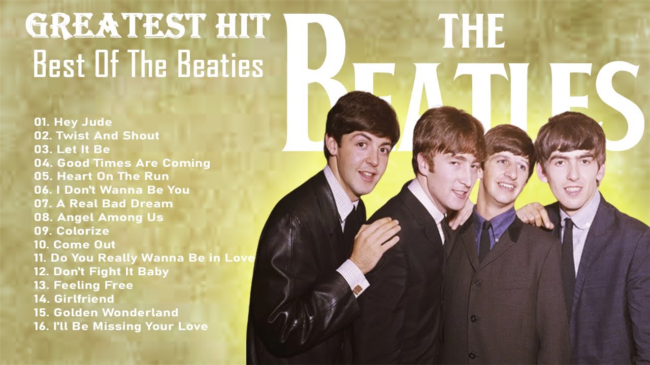 𝑻𝒉𝒆 𝑩𝒆𝒂𝒕𝒍𝒆𝒔 𝑮𝒓𝒆𝒂𝒕𝒆𝒔𝒕 𝑯𝒊𝒕𝒔 𝑭𝒖𝒍𝒍 𝑨𝒍𝒃𝒖𝒎 | 𝑩𝒆𝒔𝒕 𝑺𝒐𝒏𝒈𝒔 𝑶𝒇 𝑻𝒉𝒆 𝑩𝒆𝒂𝒕𝒍𝒆𝒔 | 𝑩𝒆𝒔𝒕 ...