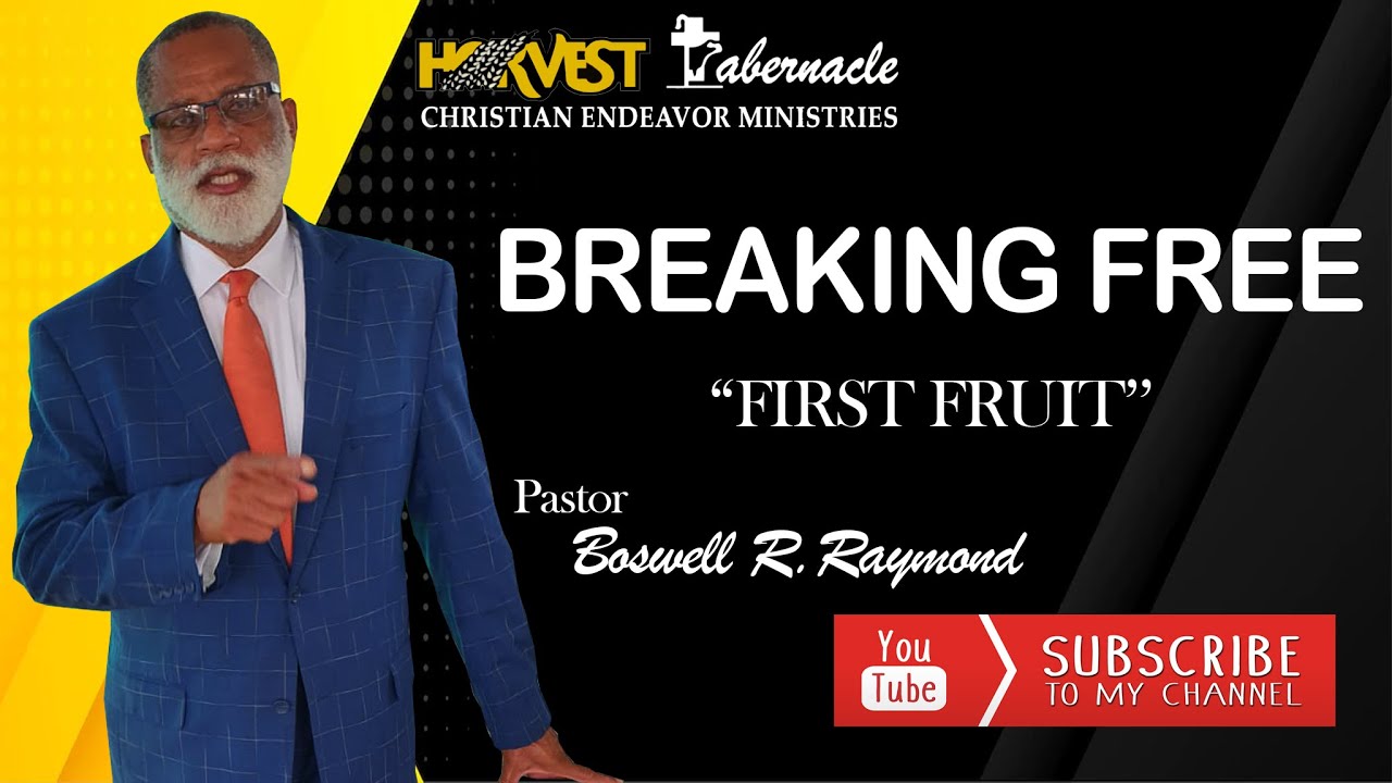 Breaking Free | High Praise & Thanksgiving with First Fruit Blessing ...