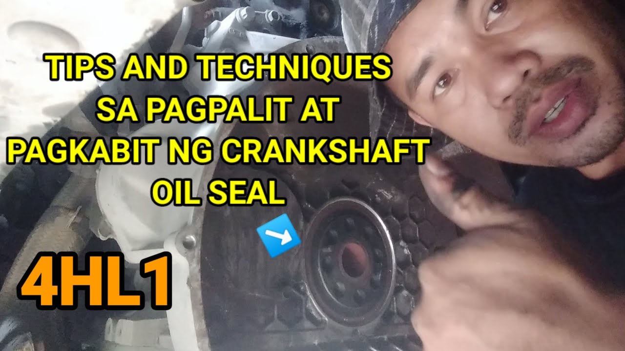 PAANO ANG KABIT NG CRANKSHAFT OIL SEAL? SPRING TYPE 4HL1 - YouTube
