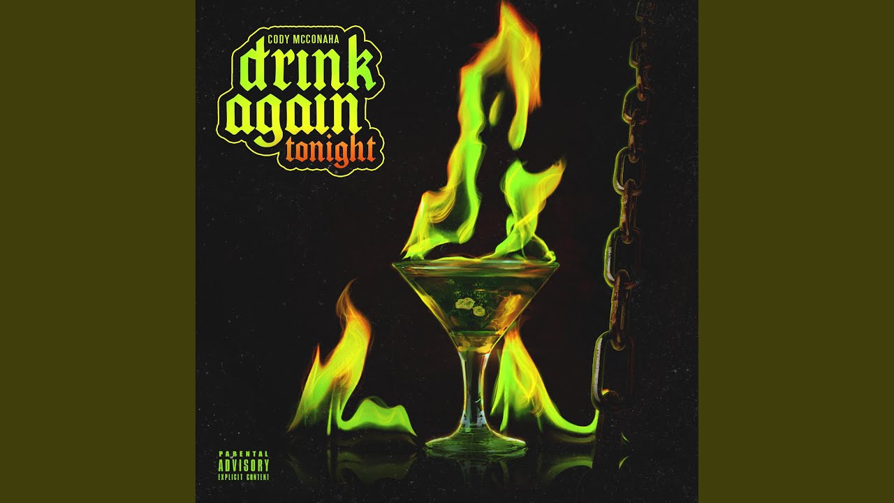 Drink Again Tonight - YouTube