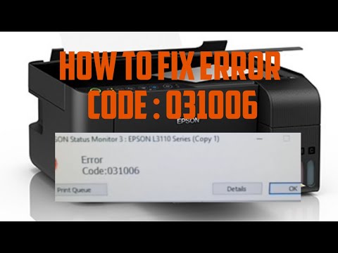 HOW TO FIX EPSON ERROR CODE 031006 | Dopix Tv - YouTube