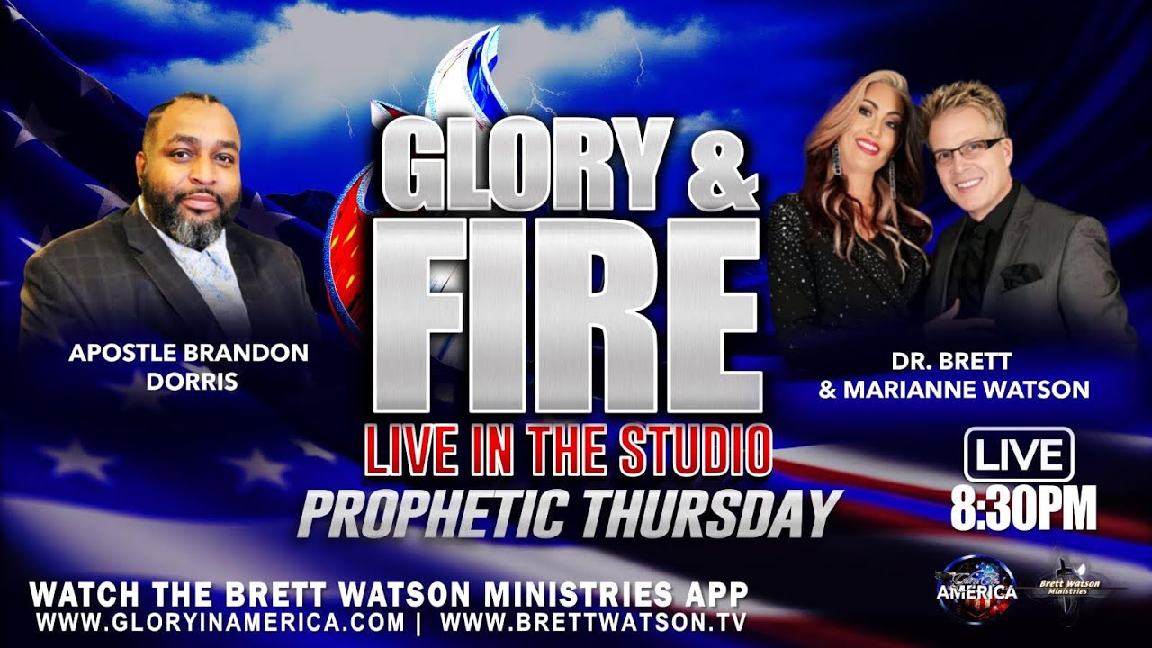 Dr. Brett & Marianne Watson - Guest: Apostle Brandon Dorris - YouTube