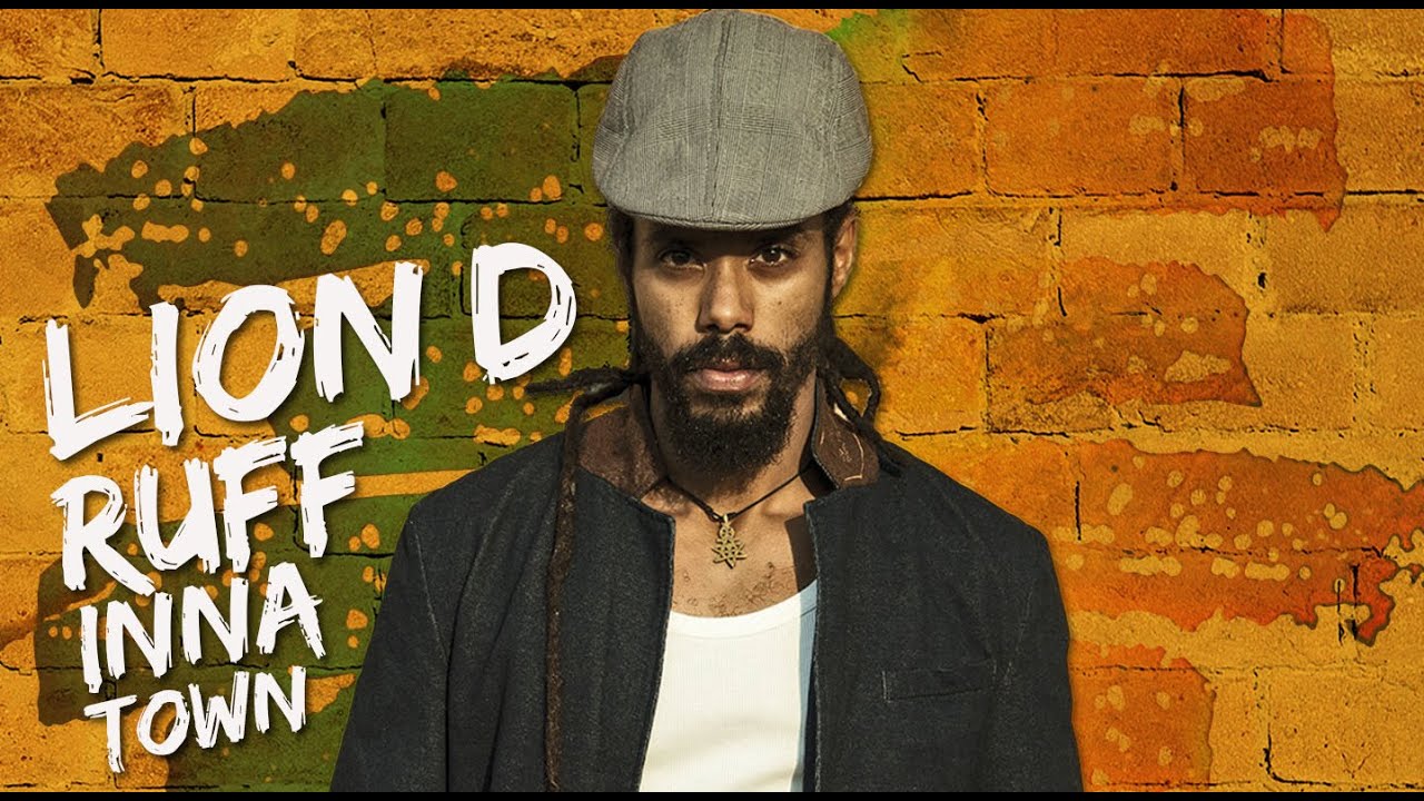 Lion D - Ruff Inna Town [Official Video 2014] - YouTube