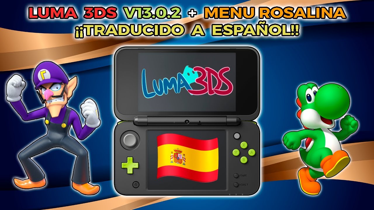 3DS - LUMA v13.0.2 en ESPAÑOL - YouTube