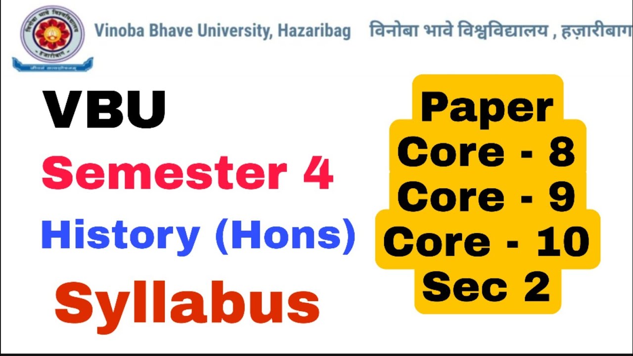 VBU BA History Semester 4 Syllabus BA History Honours Syllabus VBU vbu-ba-history-semester-4-syllabus-ba-history-honours-syllabus-vbu
