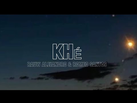 Khé - Rauw Alejandro & Romeo Santos ( COVER SONG) - YouTube