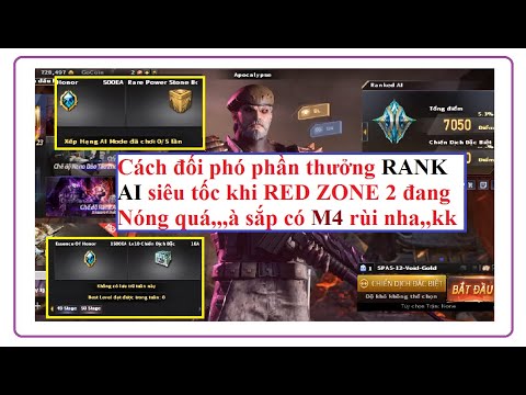 Đột Kích CF Việt Nam cách tham đối phó phần thưởng RANK AI siêu tốc khi mà RED ZONE 2 đang nóng ...