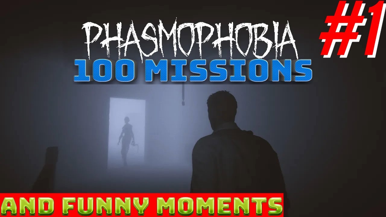 Phasmophobia 100 Contracts | Contract 1 - YouTube