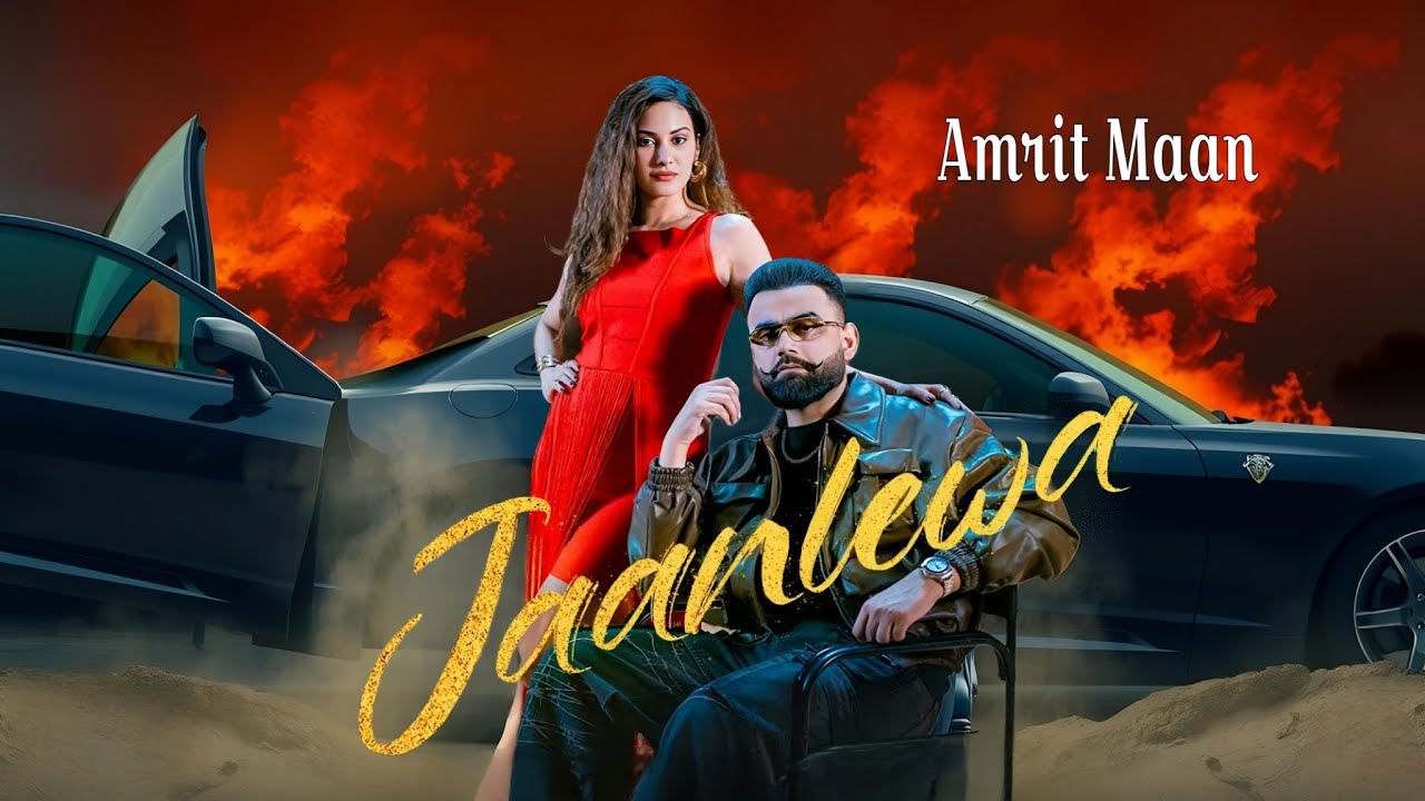 Amrit Maan : Jaanlewa (official music) Amyra Dastur | new song 2025 | P ...
