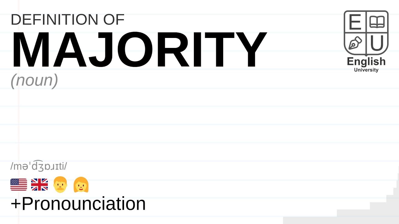 MAJORITY Meaning Definition Pronunciation What Is MAJORITY How majority-meaning-definition-pronunciation-what-is-majority-how