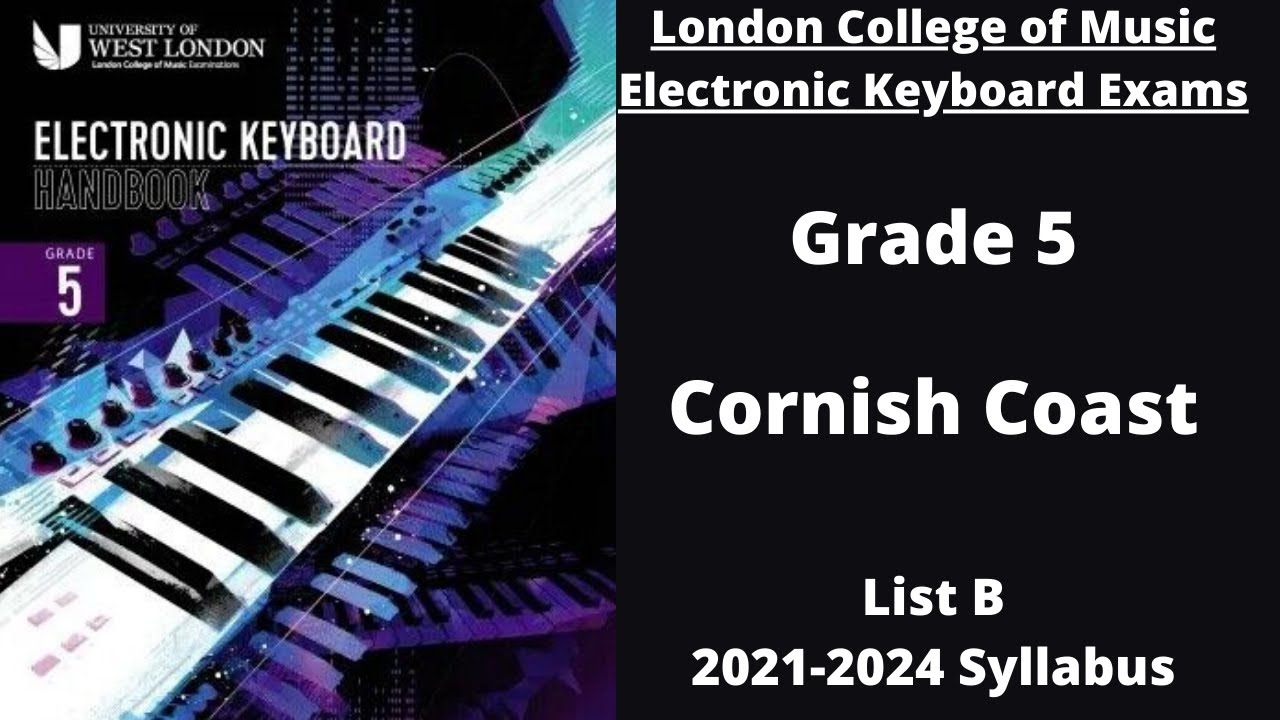Cornish Coast - London College of Music Electronic Keyboard Exams Grade ...