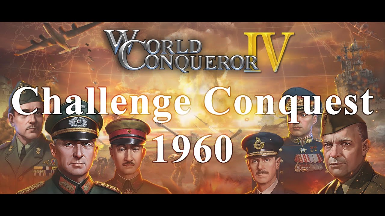 WC4 1960 Challenge Conquest: Overview - 37 Countries + 5 Scorpion Territories! - YouTube