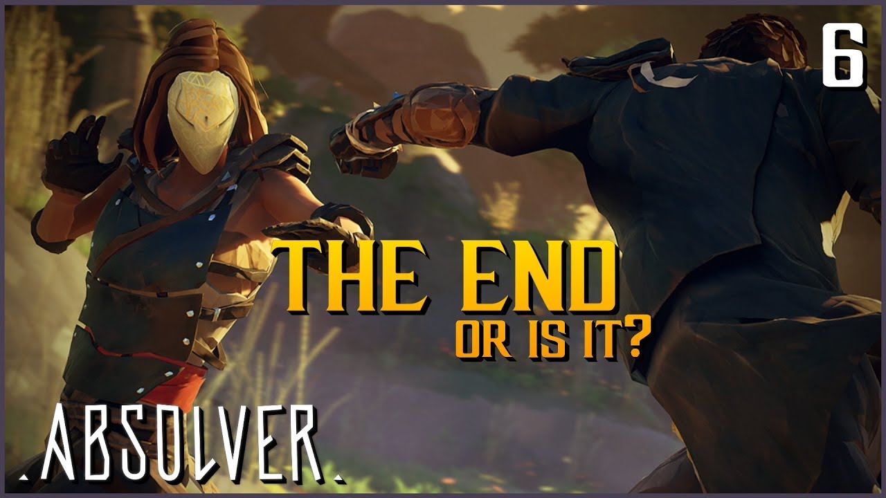 THE END, FINAL BOSS | Absolver Episode 6 - YouTube