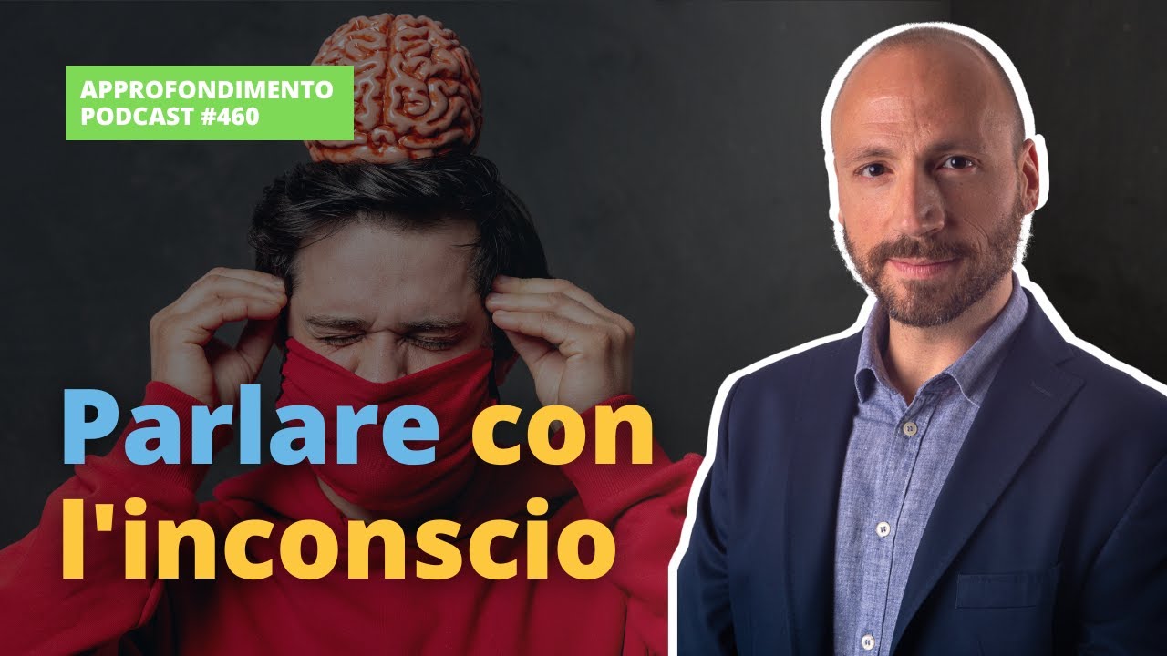 Come Parlare con il Tuo Inconscio - YouTube