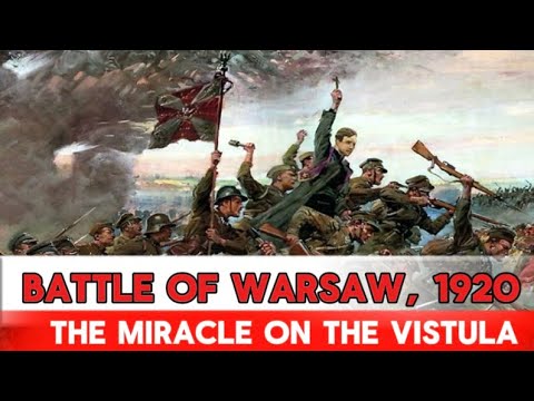 Poland Stands: The Miracle on the Vistula - YouTube