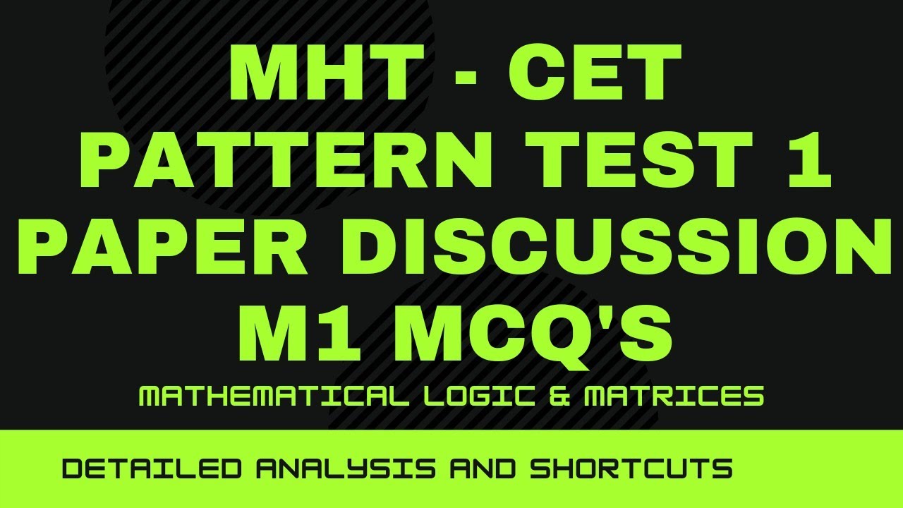 MHT CET | Pattern Test 1 | MATHS M1 | Paper Discussion - YouTube