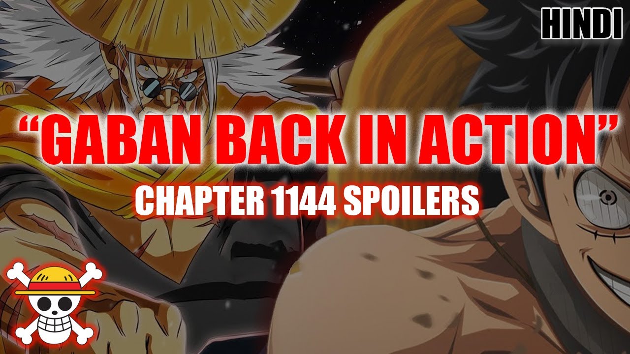 One Piece chapter 1144 Spoilers Explained in Hindi | Gaban Back in ...