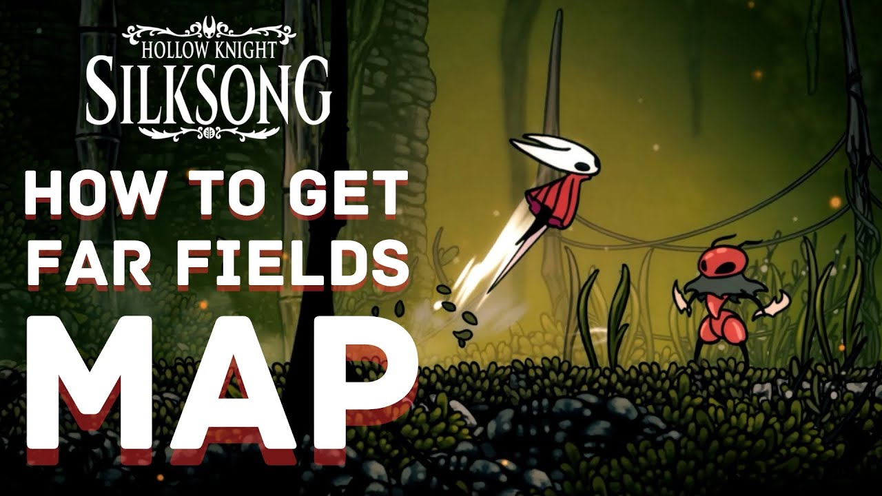 Far Fields Map Location & how to get it in Hollow Knight Silksong - YouTube
