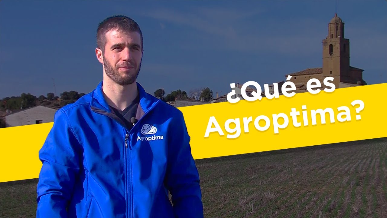 Agroptima (La app de gestión agrícola desarrollada por y para ...